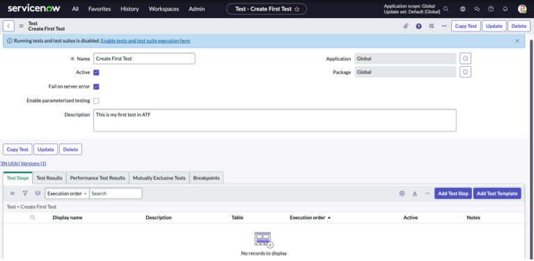 ServiceNow – Automated Test Framework (ATF) – SnowTechStack