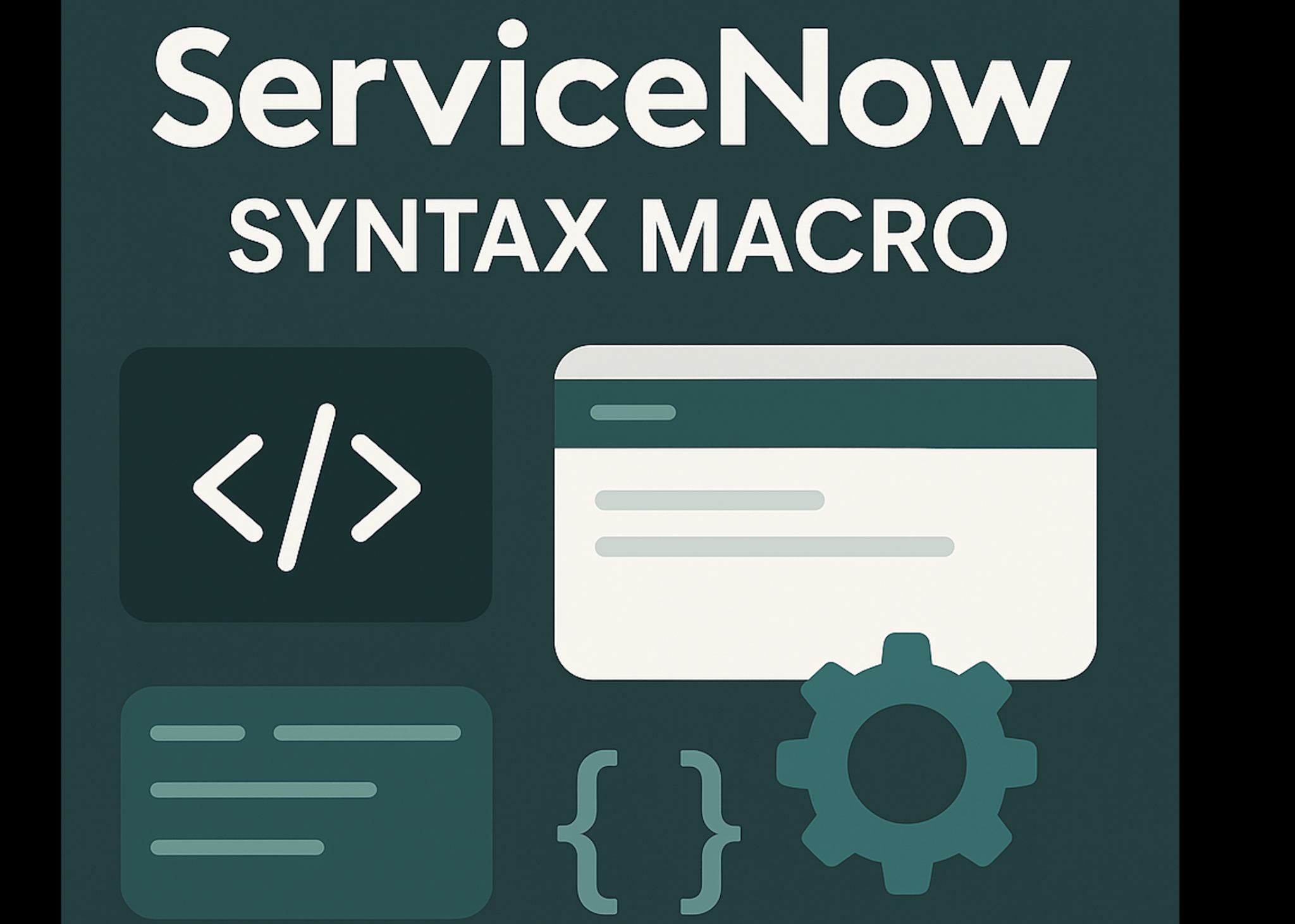 Boost Your Productivity with ServiceNow Syntax Editor Macros ...