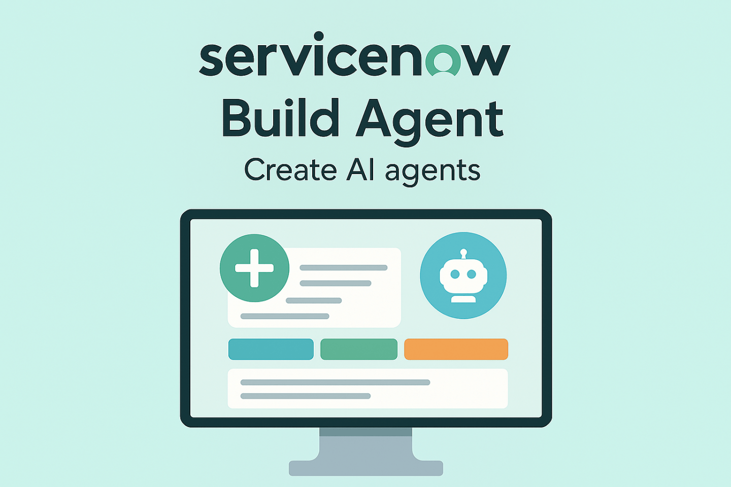 🚀 ServiceNow Build Agent: Creating AI Agents Without the Complexity ...
